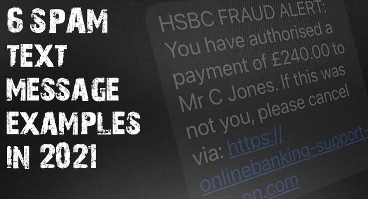 6 Spam Text Message Examples in 2021 - ThatsNonsense.com